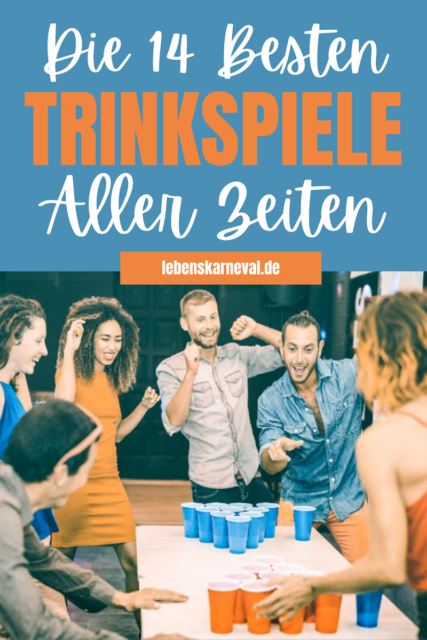 Die 14 Besten Trinkspiele Aller Zeiten - Lebens Karneval