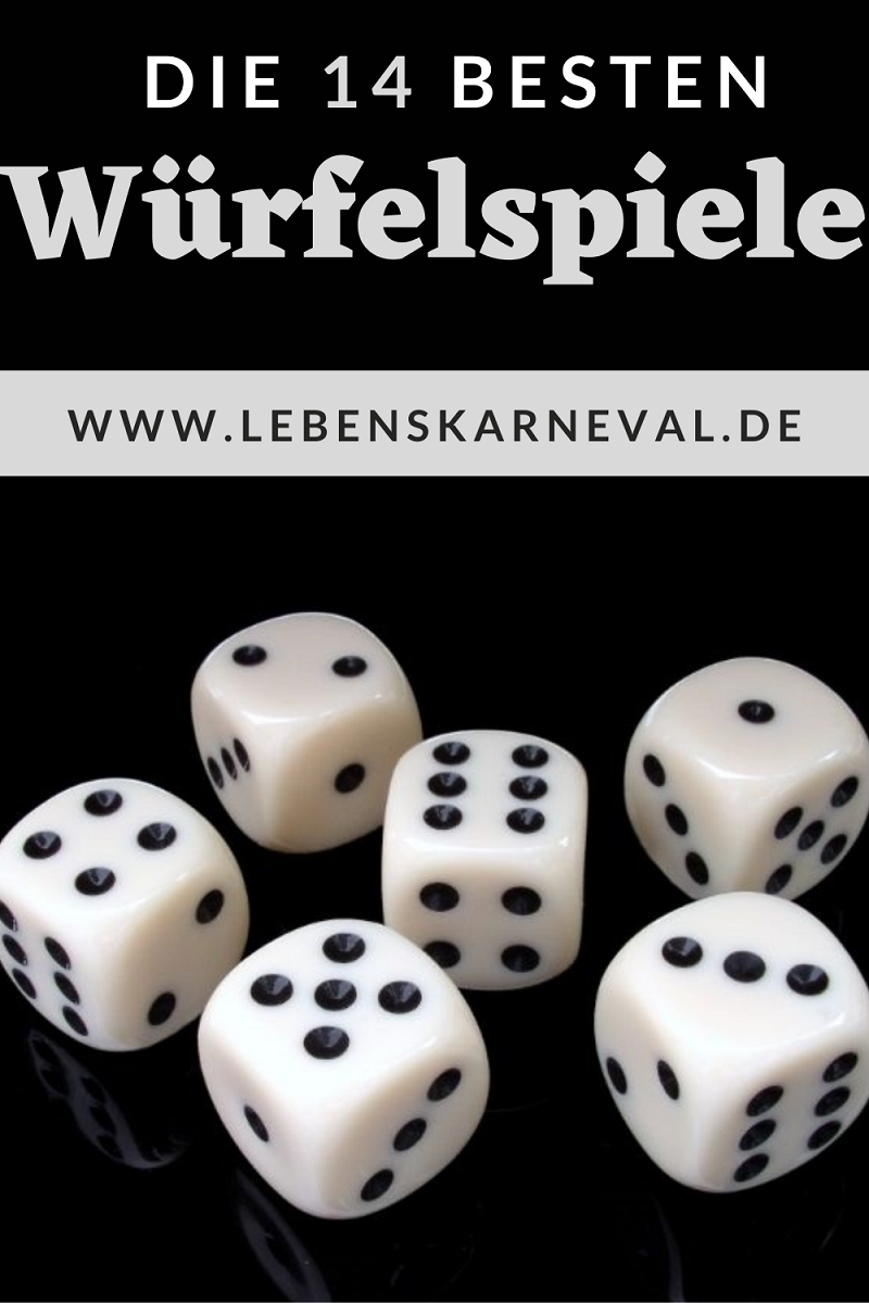 Die 14 Besten Würfelspiele! Lasst Die Würfel Rollen! - Lebens Karneval