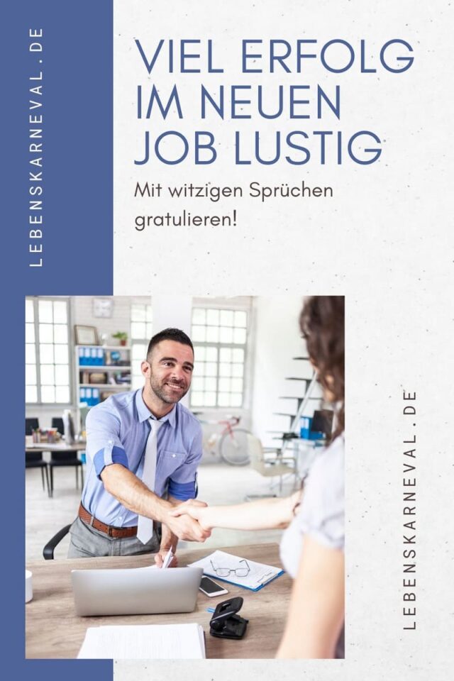 Viel Erfolg Im Neuen Job Lustig: Mit Witzigen Sprüchen Gratulieren ...
