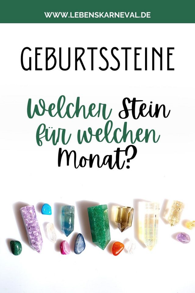 Geburtssteine: Welcher Stein Für Welchen Monat? - Lebens Karneval